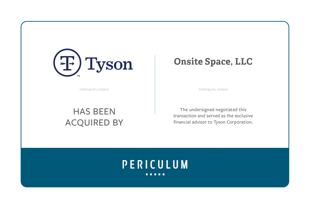 Periculum advises Tyson Corporation in its sale to OnSite Space, LLC ...